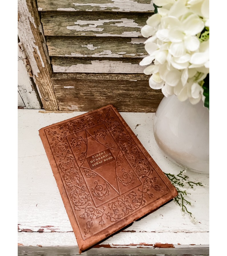 Blackdog Creations - Antique Leather Book, Elbert Hubbard's Scrap book ...